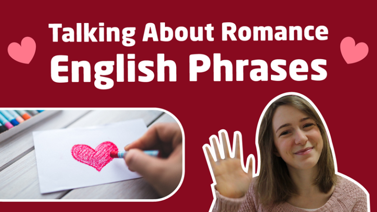 English phrases & slang words | Talking about Romantic interests Vol.2 - Eigo Love English